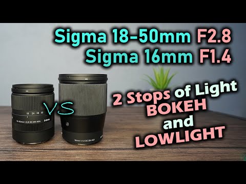 F2.8 vs F1.4 - BOKEH & LOWLIGHT for 2 Stops of Light - Sigma 18-50mm F2.8 vs Sigma 16mm F1.4 ...