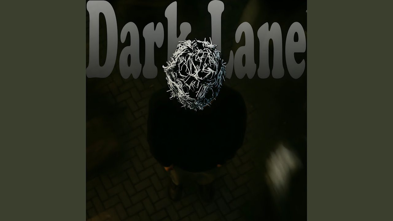 Dark Lane - YouTube