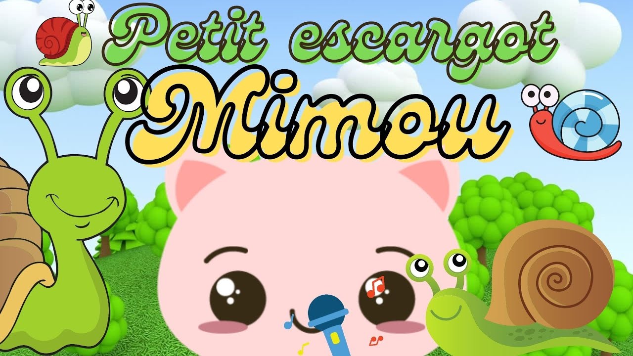 mimou petit escargot chansons musique enfants - YouTube