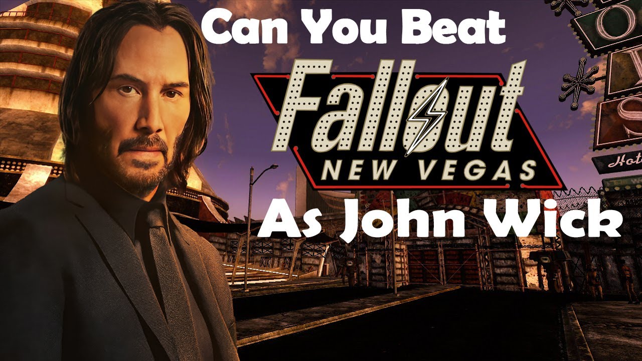 Can You Beat Fallout New Vegas as John Wick - YouTube