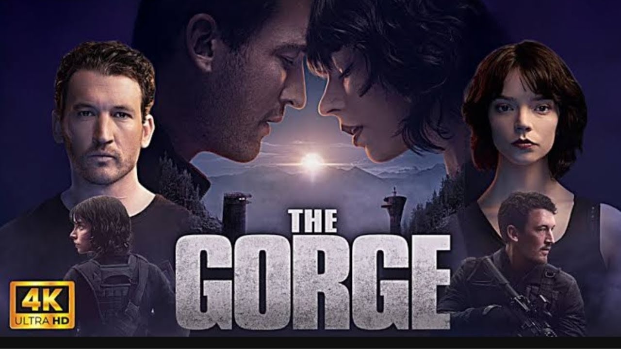 The Gorge Full Movie In English | Miles Teller | Anya Taylor Joy ...