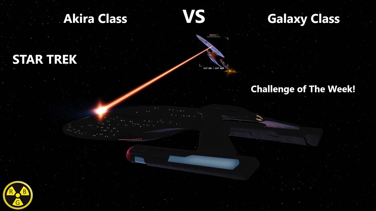 Akira Class VS Galaxy Class | RBG Challenge of the Week | Star Trek ...