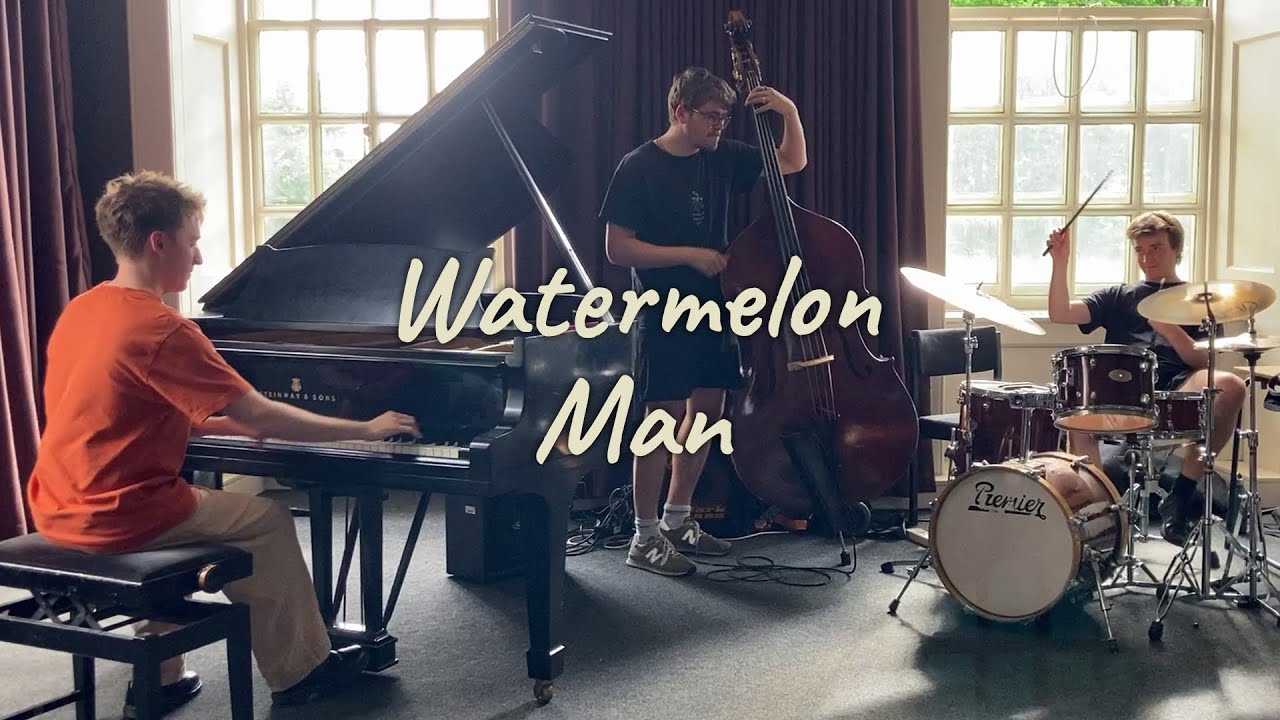 Watermelon Man - Rob Dimbleby, Toby Yapp, Sam Nicholls - YouTube