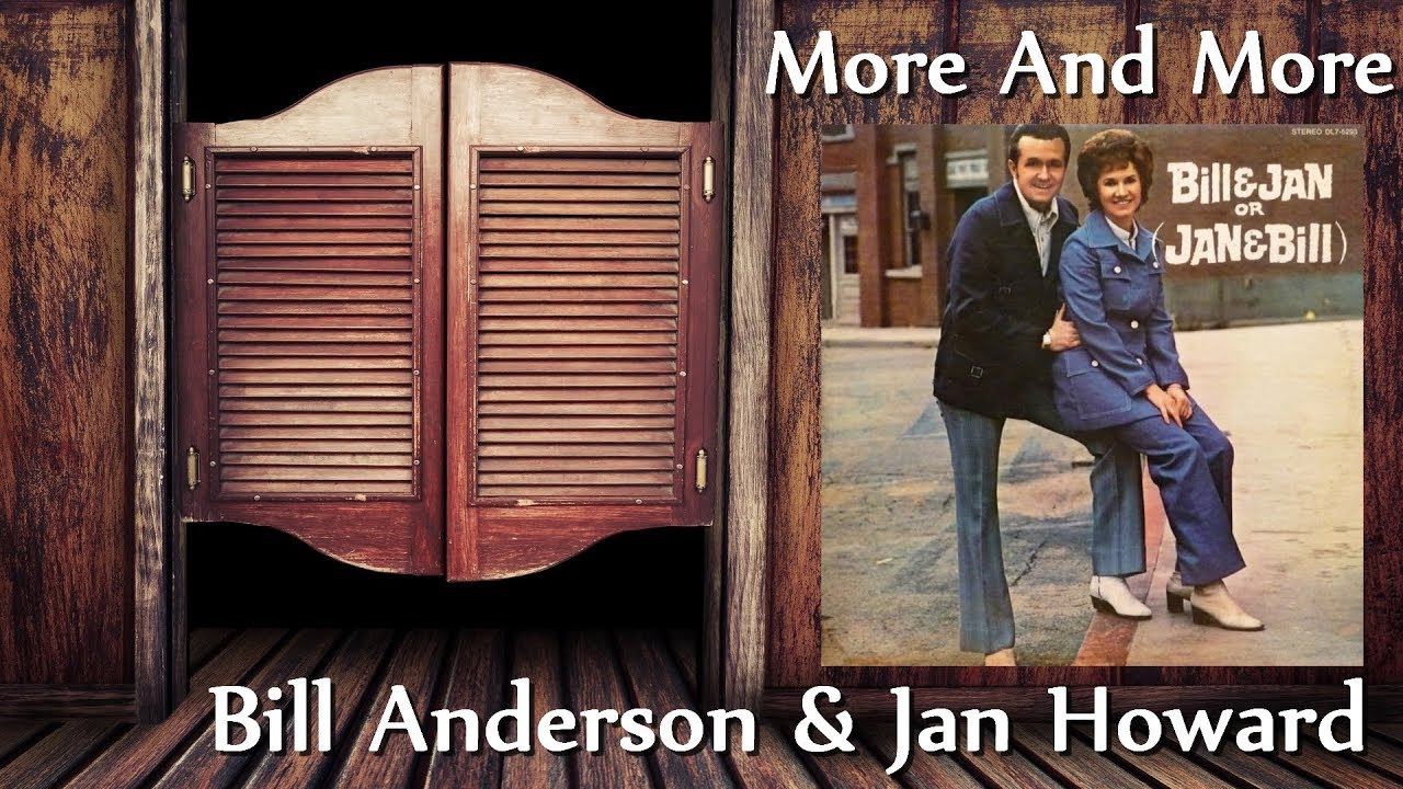Bill Anderson & Jan Howard - More And More - YouTube