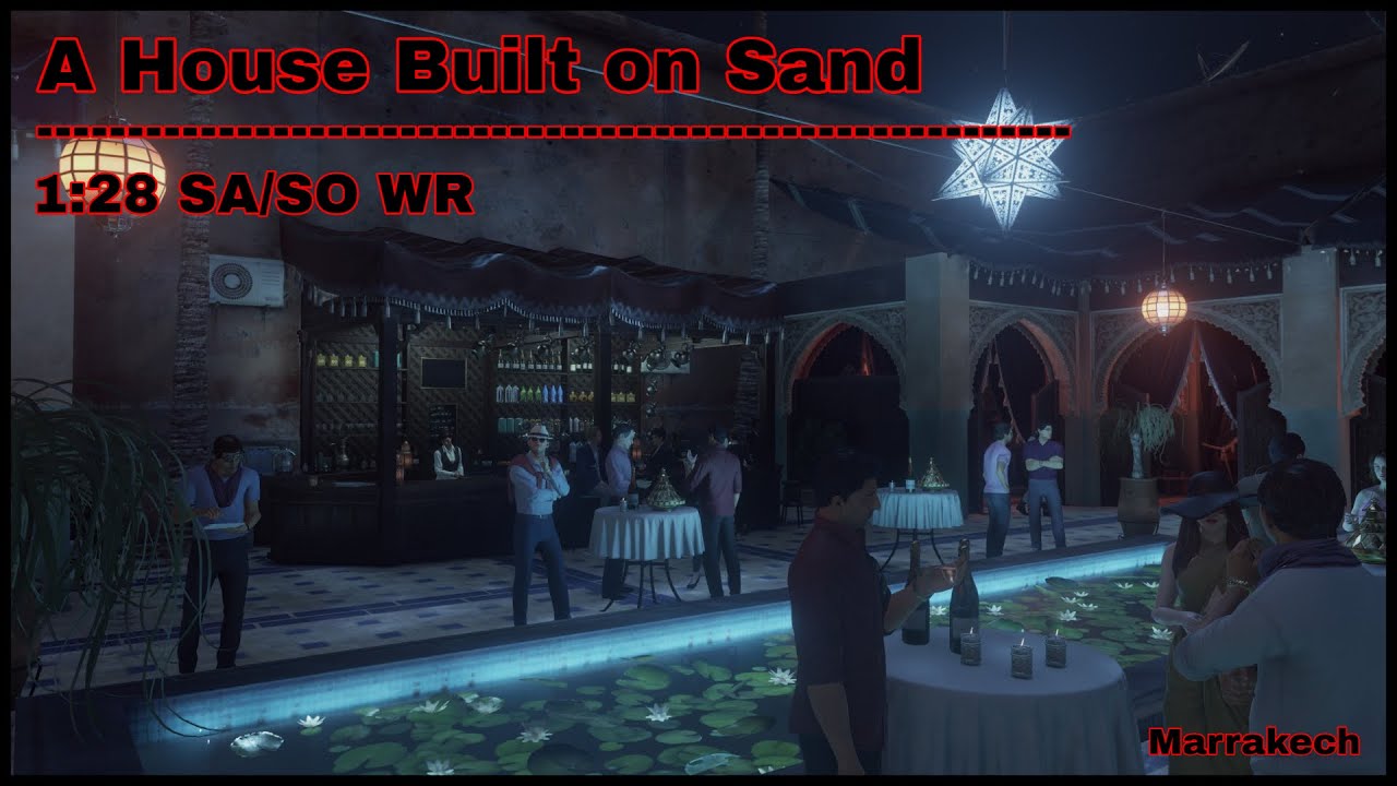HITMAN 3 - A House Built on Sand - 1:28 SA/SO WR - YouTube