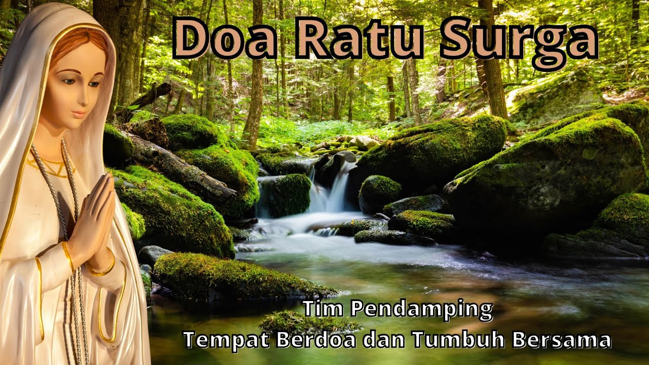 Doa Ratu Surga Katolik Jam 12 Siang | Senin 15 Mei 2023 - YouTube