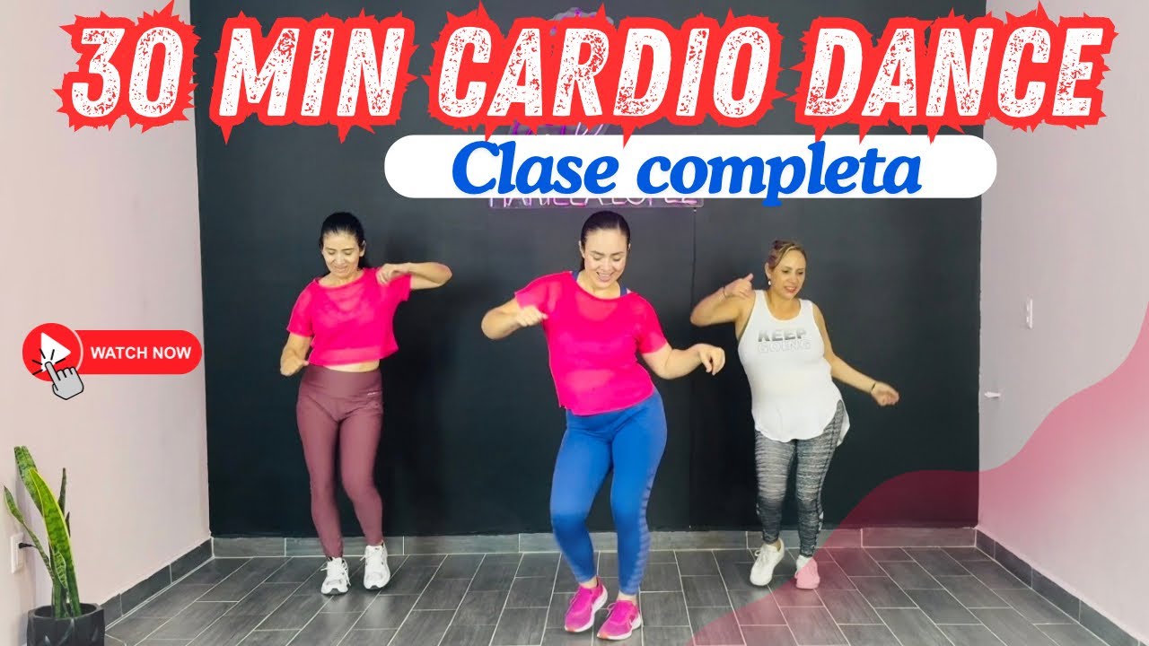 CARDIO DANCE FITNESS / RUTINAS QUEMAGRASA / EJERCICIOS PARA BAJAR DE ...