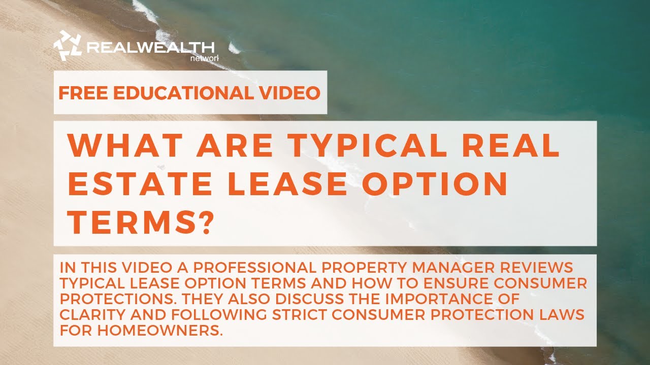 What Are Typical Real Estate Lease Option Terms YouTube what-are-typical-real-estate-lease-option-terms-youtube