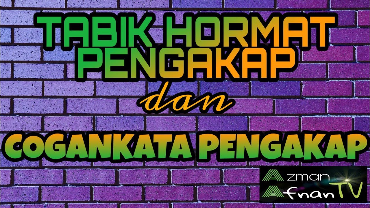 TABIK DAN HORMAT PENGAKAP SERTA COGANKATA PENGAKAP - YouTube