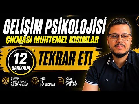 🎯 MEB AGS Gelişim Psikolojisi | Çıkması Muhtemel Kısımları 12 Dakikada Tekrar Et!