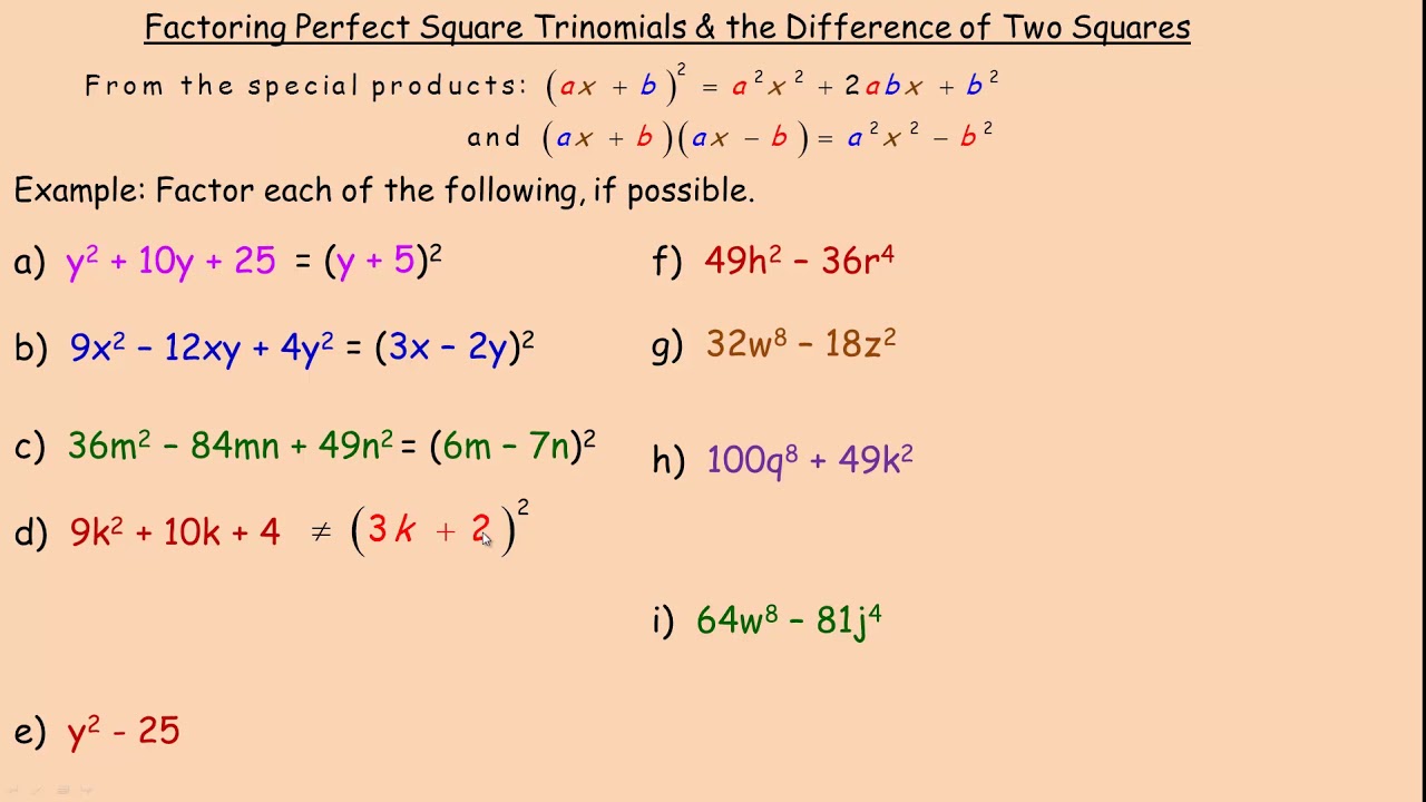 Factoring Perfect Square Trinomials And The Difference Of 2 Squares Factoring Perfect Square Trinomials And The Difference Of 2 Squares
