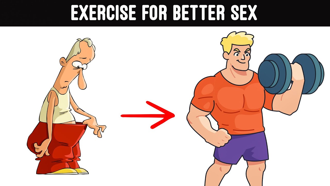 Exercise For Better Sex Youtube