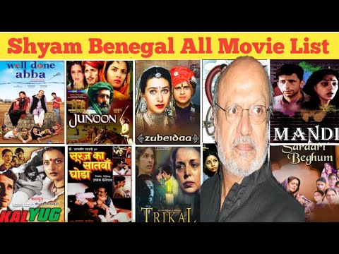 Director Shyam Benegal all movie list। Shyam Benegal hit and flop all ...