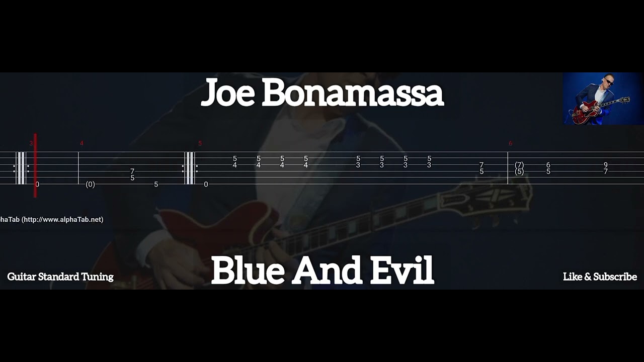 Joe Bonamassa - Blue And Evil ( Tab Guitar ) - YouTube