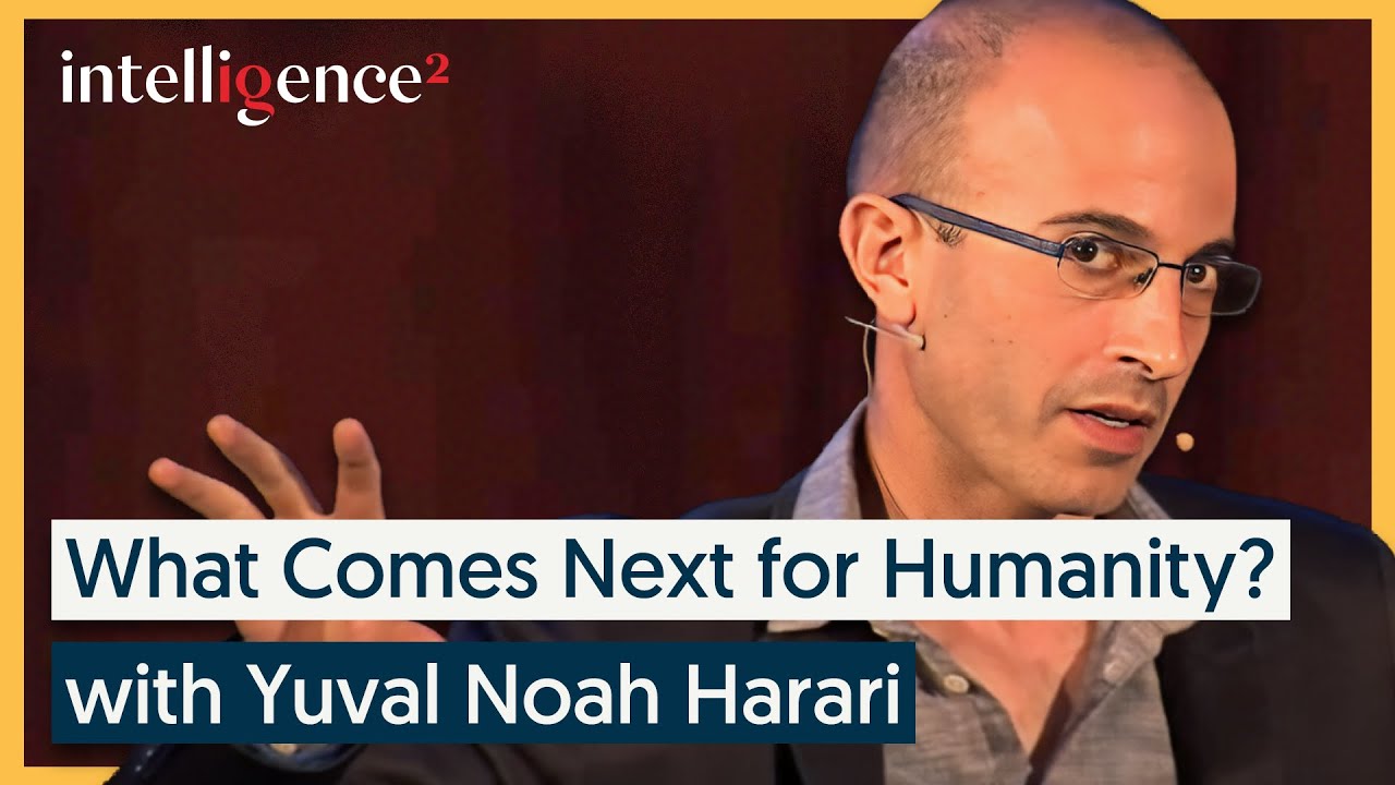 Yuval Noah Harari - What Comes Next for Humanity, 2016 | Intelligence ...