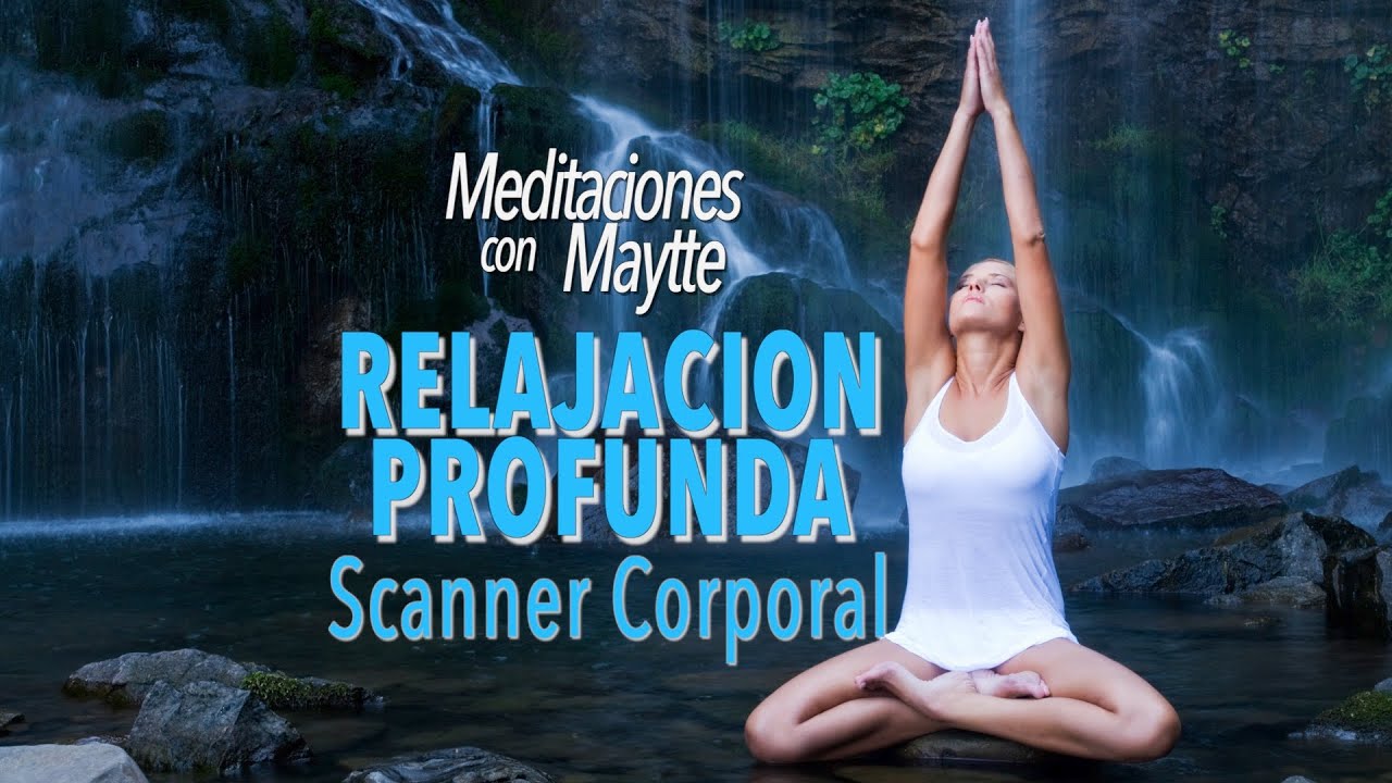 Ejercicio de Relajación Profunda - Maytte - YouTube