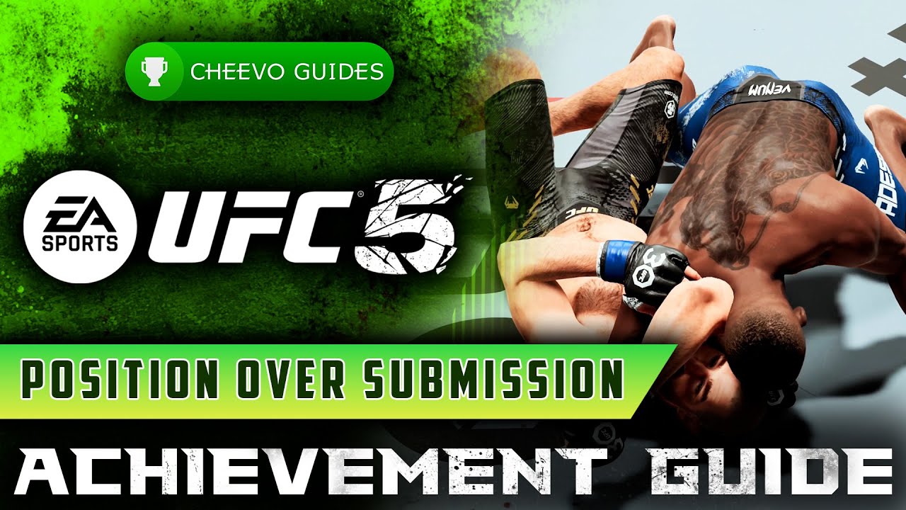 UFC 5 - Position Over Submission - Achievement / Trophy Guide - YouTube