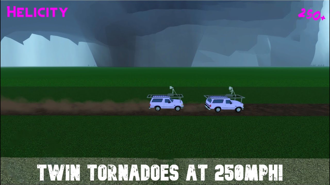 INTENSE Roblox: Helicity ~ Twin Tornadoes at 250+ MPH! (With zFerret ...