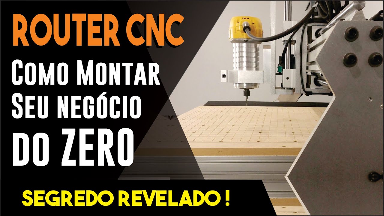 Começar um Negócio do Zero com Router CNC - YouTube