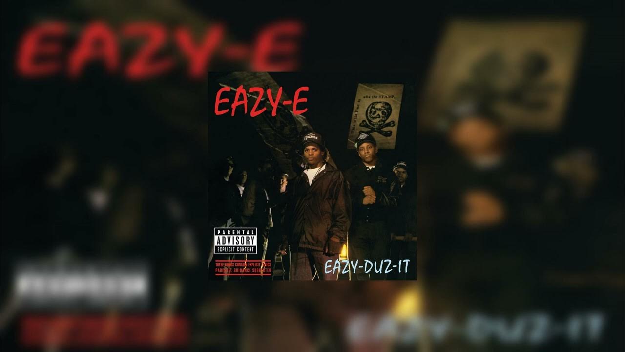 Eazy-E - Eazy-Duz-It (feat. Dr. Dre, MC Ren) | Acapella (Vocals Only ...