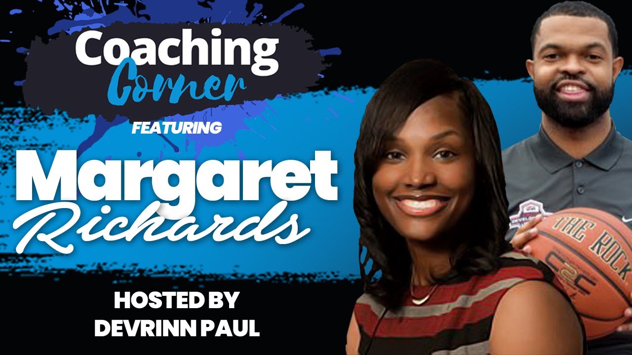 Coaching Corner with Coach Margaret Richards - YouTube