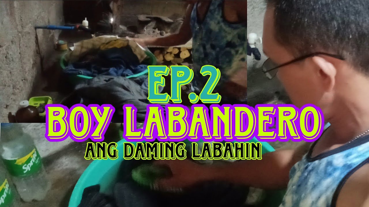 boy labandero/ep.2 ang daming labahin na naman/@JFCTV831 - YouTube