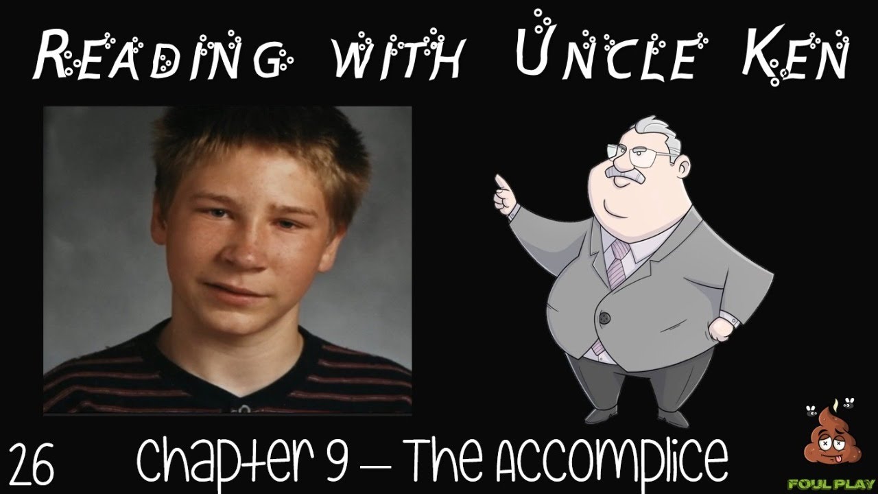 Reading with Uncle Ken - Part 26 - Chapter 9 - YouTube
