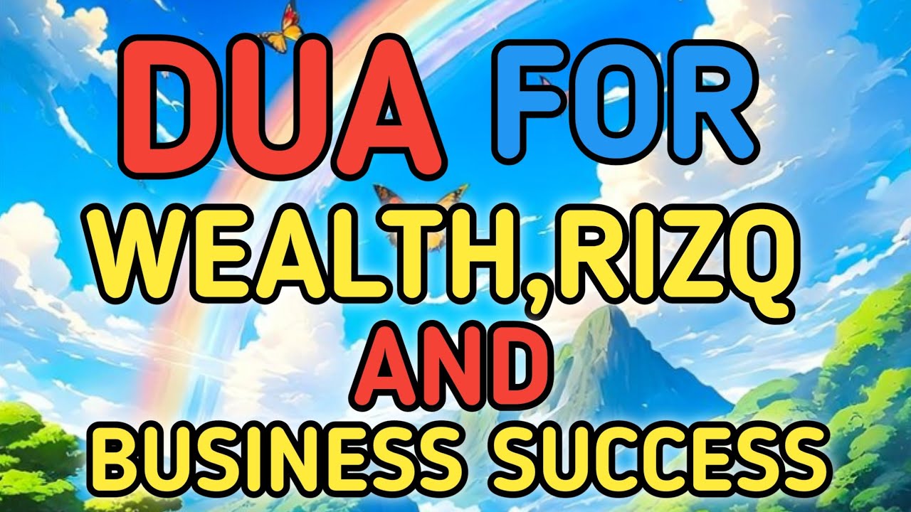 Powerful Duas for Rizq: Unlock Abundance and Attract Sustenance with ...