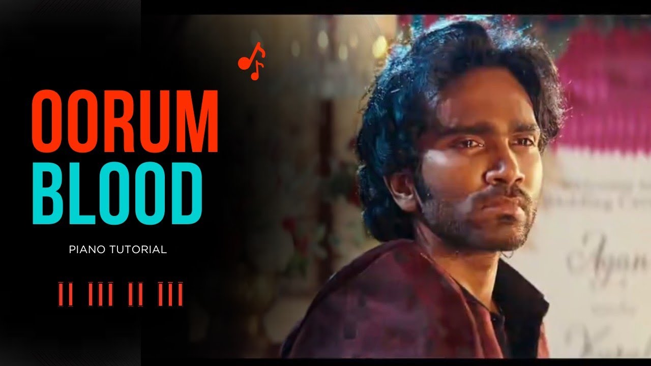 Oorum Blood piano tutorial | #dude - YouTube