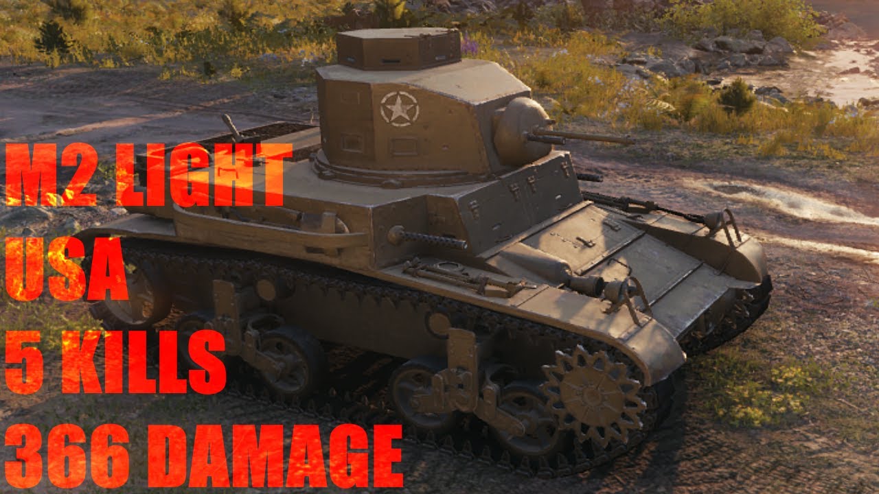 M2 Light USA 5K 366D: World Of Tanks: #1 WOT Scraps: Tier II - YouTube