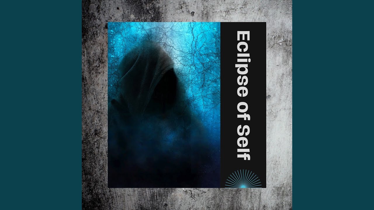 Eclipse of Self - YouTube