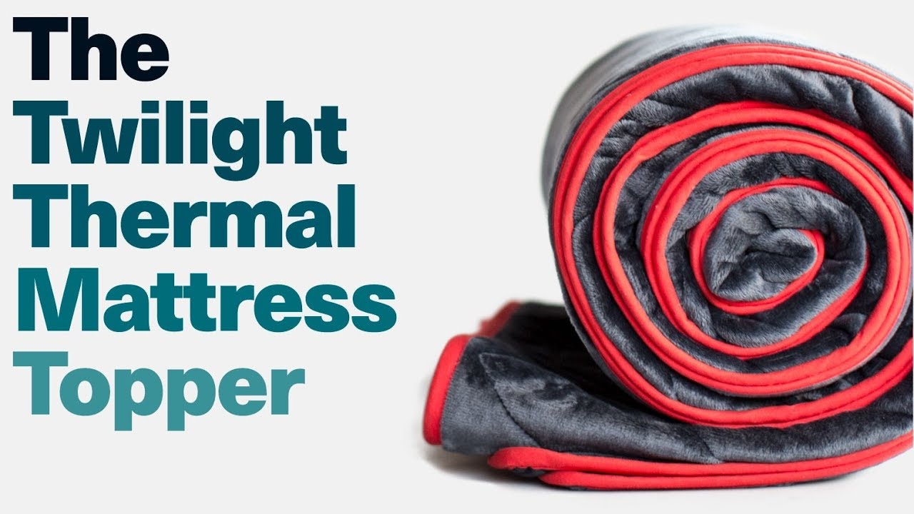 Twilight Thermal Mattress Topper - YouTube