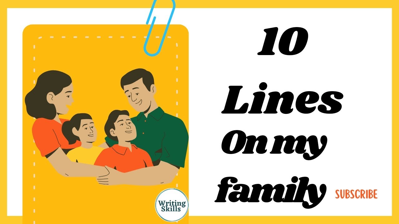 10 Lines on My Family || My Family writing skills - YouTube