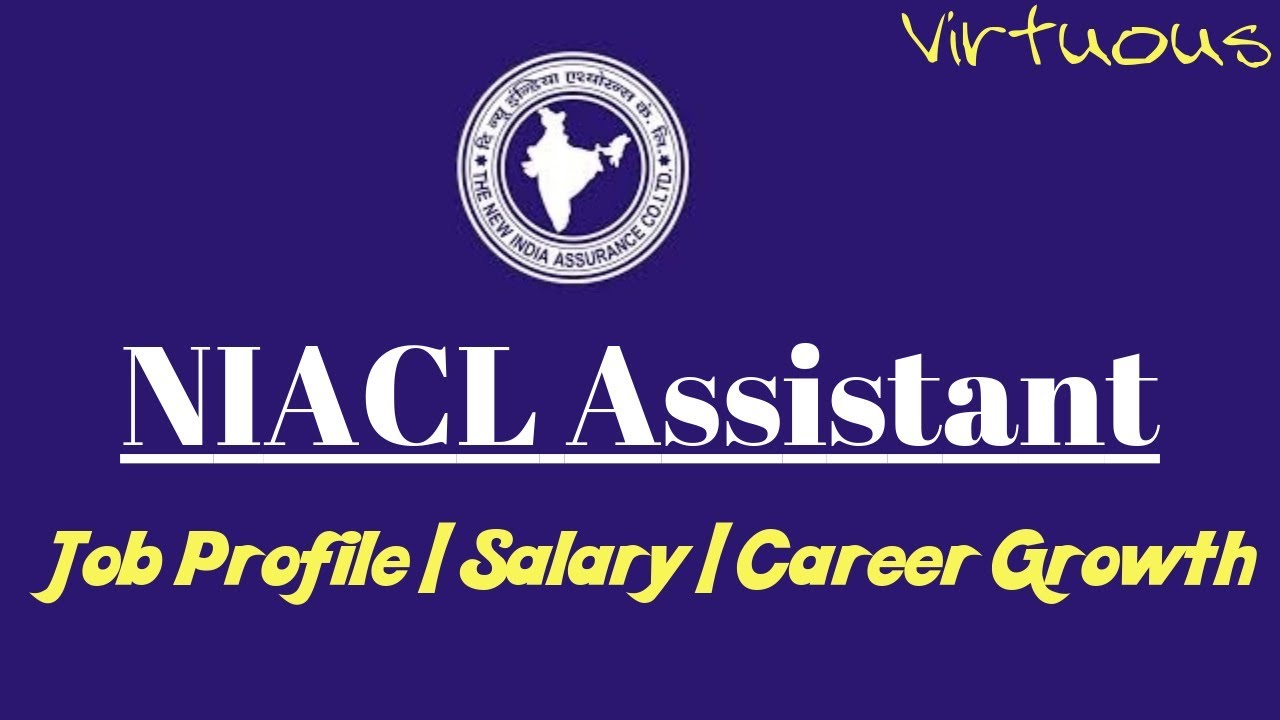 NIACL Assistant 2018 : Job Profile | Salary & Allowances - YouTube
