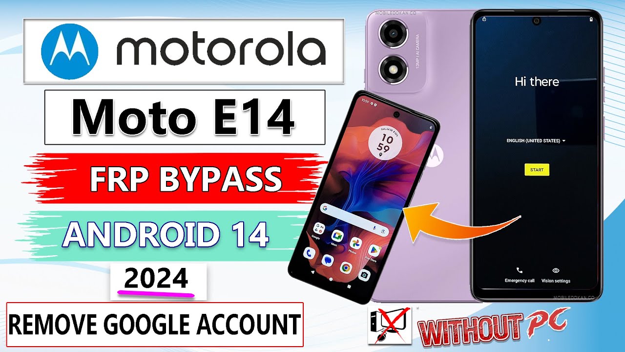 MOTOROLA E14 FRP UNLOCK ANDROID 14 MOTO E14 GOOGLE LOCK BYPASS MOTO E14 ...