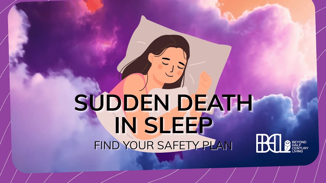 SUDDEN DEATH IN SLEEP: FIND YOUR SAFETY PLAN - YouTube