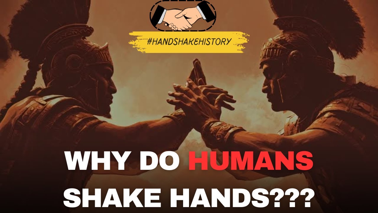 Why Do We Shake Hands to Greet Each Other? 🤝 | Ancient Tradition ...