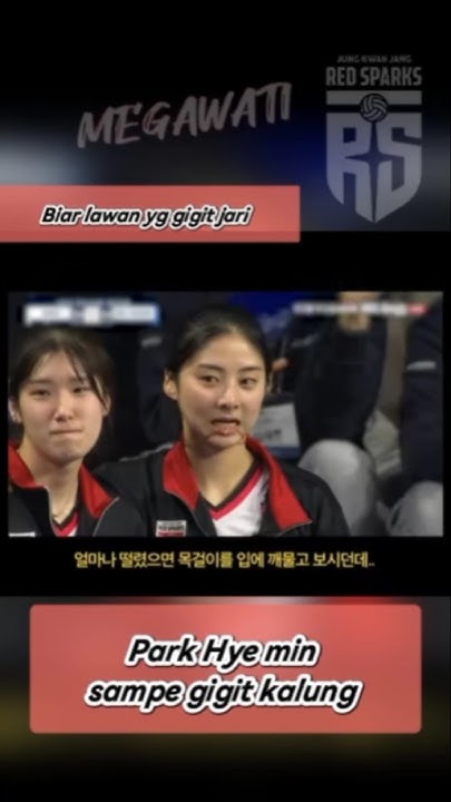 Park Hye min sampe gigit kalung #mega #parkhyemin #redsparks #voli #volleyball #kovo분석 ...