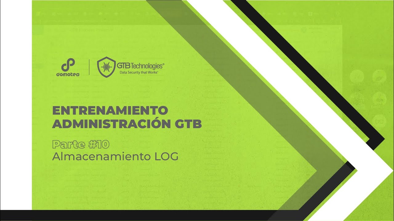 Gestión inteligente de logs y auditoría con GTB Technologies | Parte 10 ...