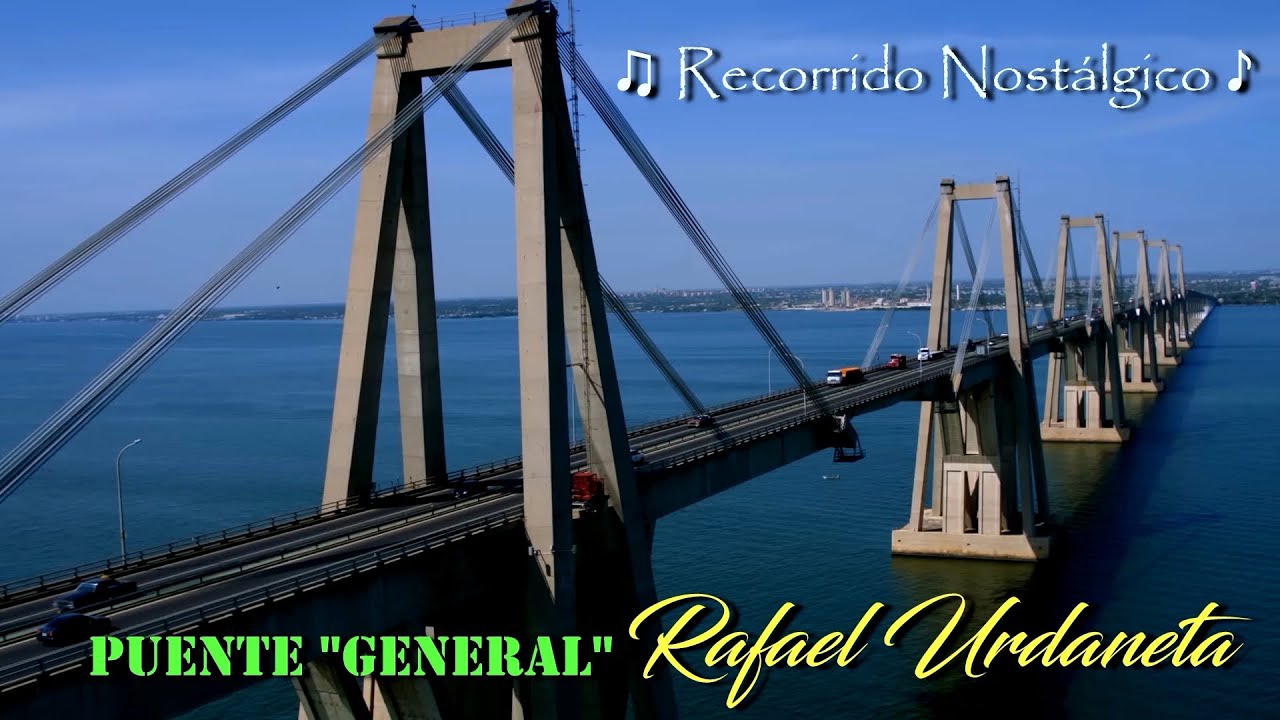 Puente "General" Rafael Urdaneta (Recorrido Nostálgico) [DJ. Johan Rios ...