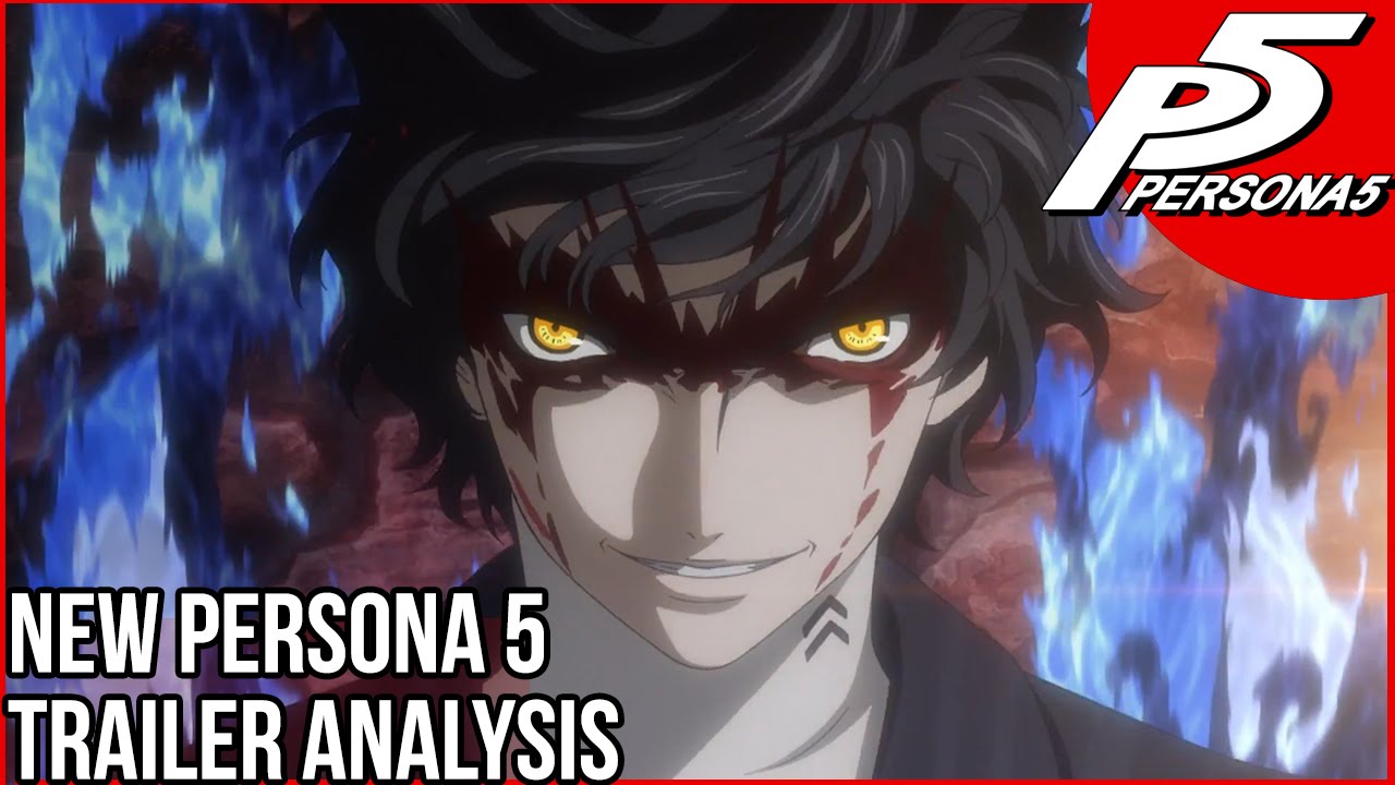 New Persona 5 Trailer Analysis - YouTube