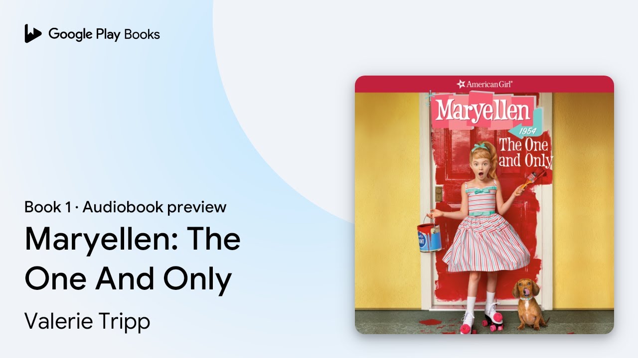 Maryellen: The One And Only Book 1 by Valerie Tripp · Audiobook preview ...