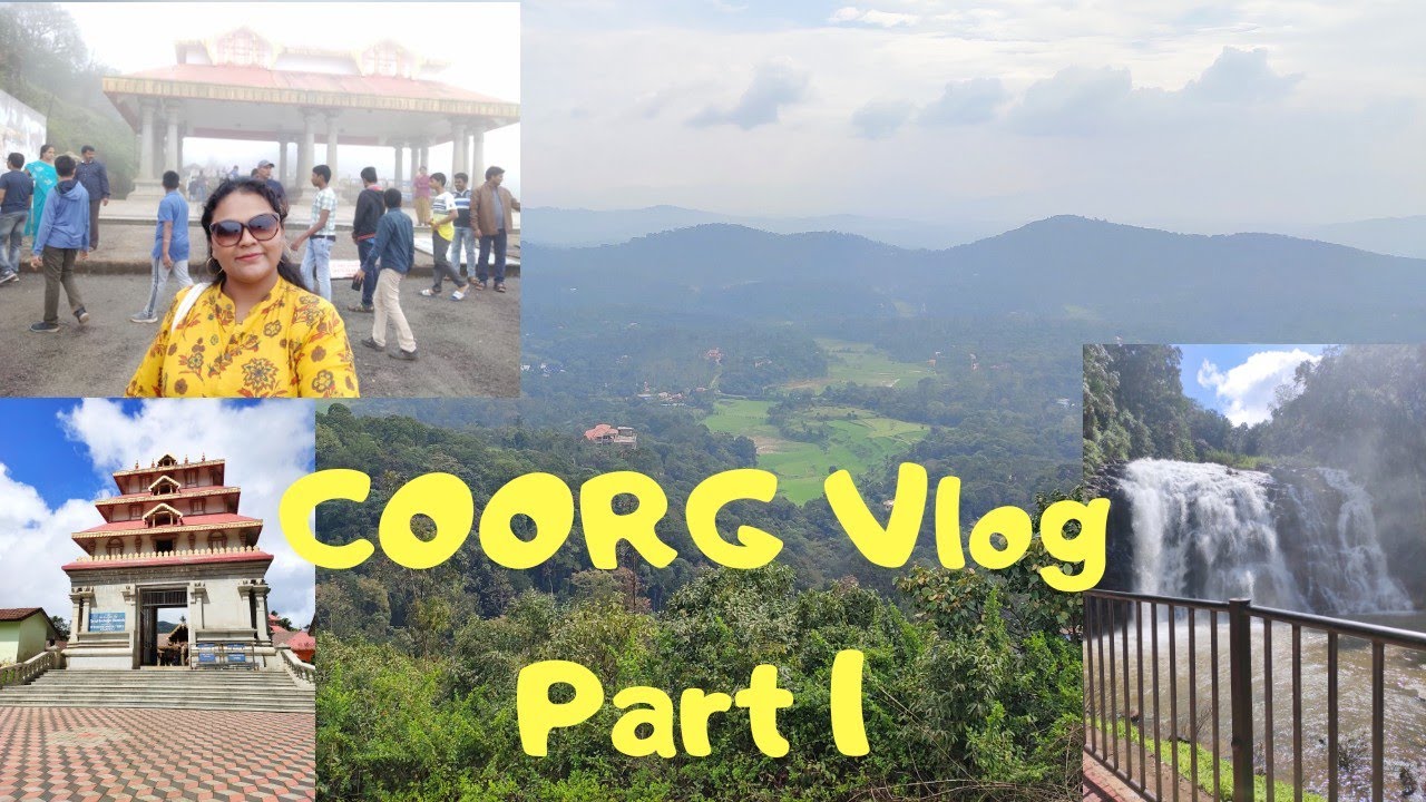 COORG VLOG PART 1 | SIGHTSEEING IN COORG | rejoicing_world - YouTube