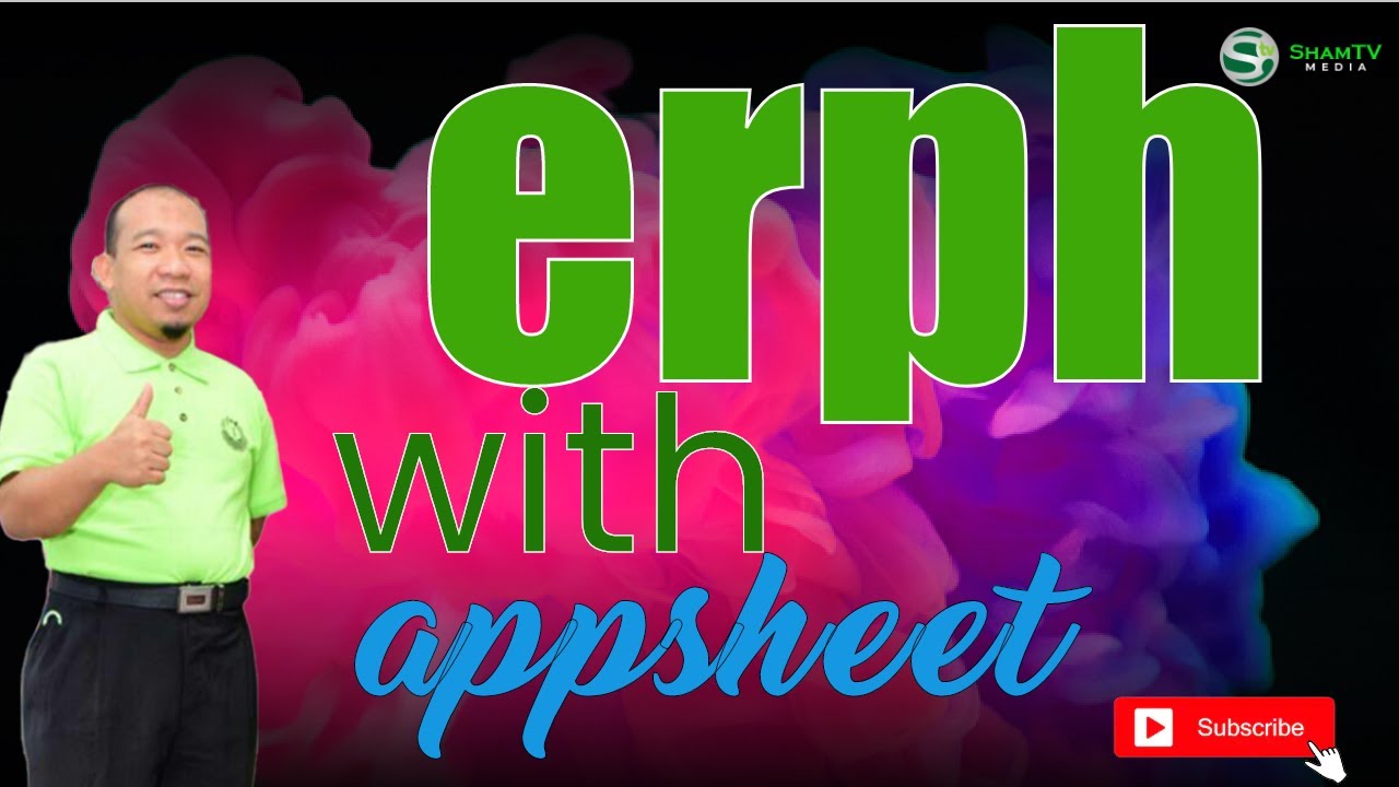 Tutorial Buat ERPH dengan Appsheet | Part 1 - YouTube