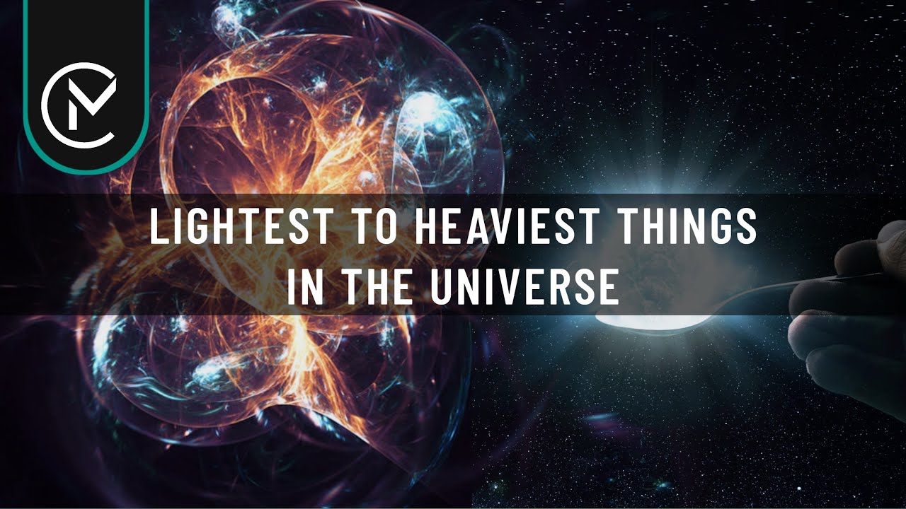 Lightest to Heaviest Things in the Universe | Colossal Mind | #shorts ...