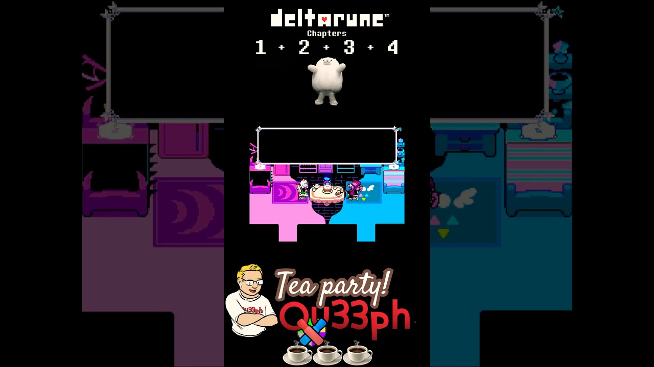 deltarune Chapter 4 ☕️☕️☕️🫖 TEA PARTY! #deltarunechapter4 #deltarune # ...