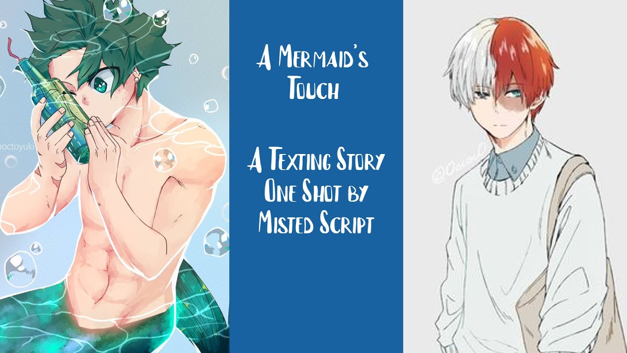 A Mermaid's Touch // TodoDeku // Oneshot - YouTube