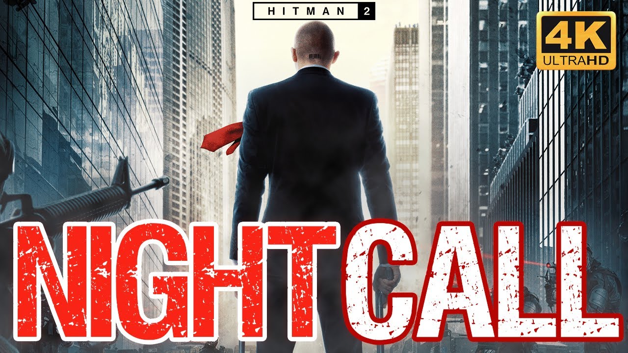 Hitman 2 : First Gameplay | NightCall | #BrutalWarrior - YouTube