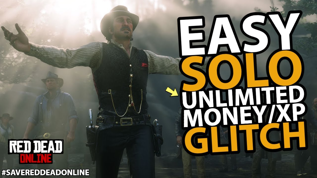 Easy SOLO Unlimited Money/XP Glitch in Red Dead Online - YouTube