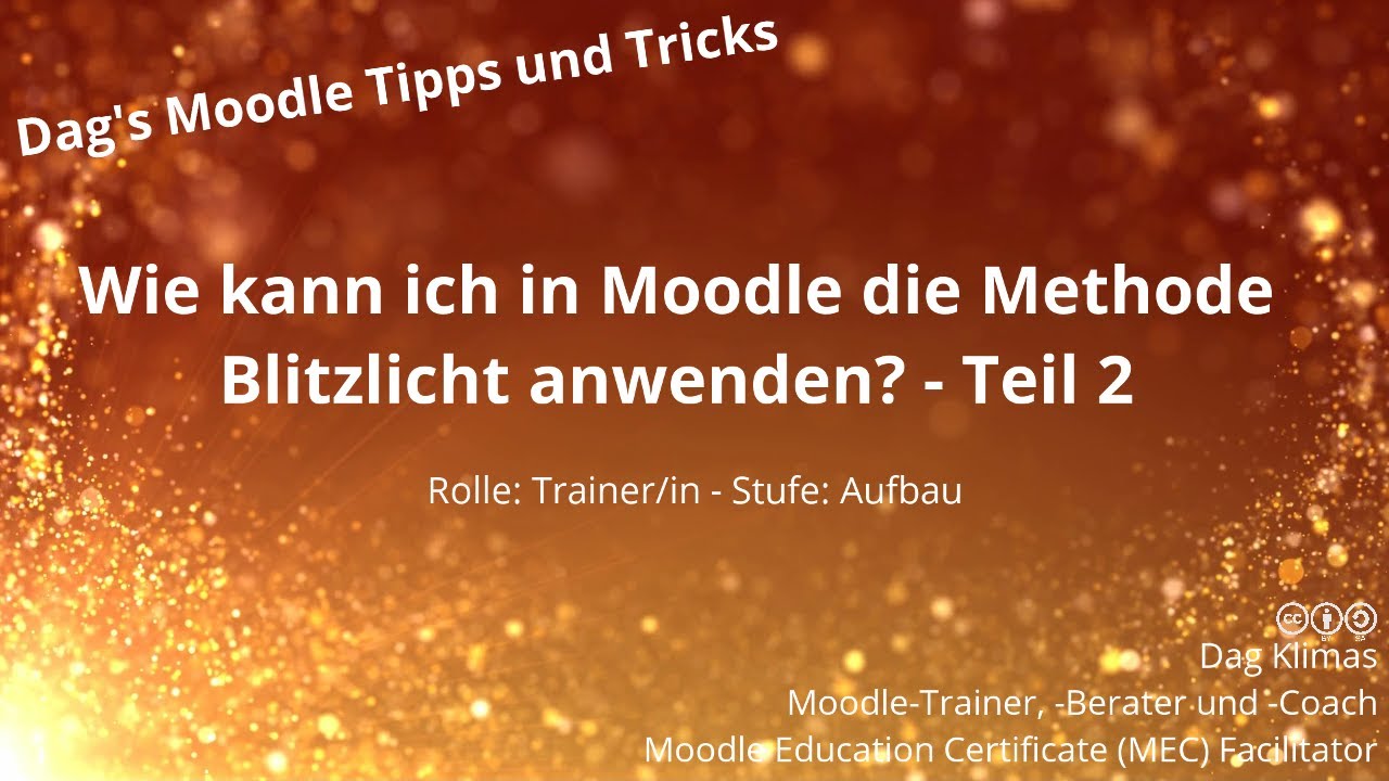 Wie kann ich in Moodle die Methode Blitzlicht anwenden; Teil 2 - Moodle 3.8 - YouTube